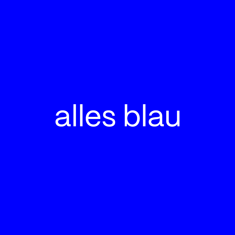 alles blau